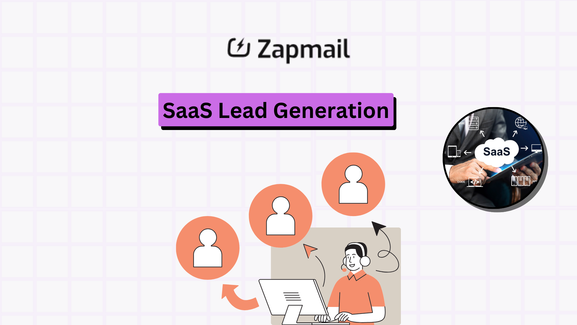 SaaS Lead Generation: Guide to Customer Growth
