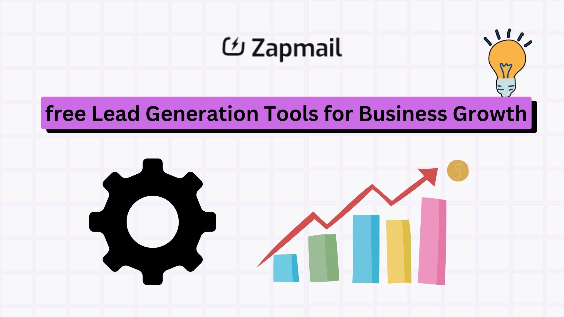 Best 7 free Lead Generation Tools for Business Growth