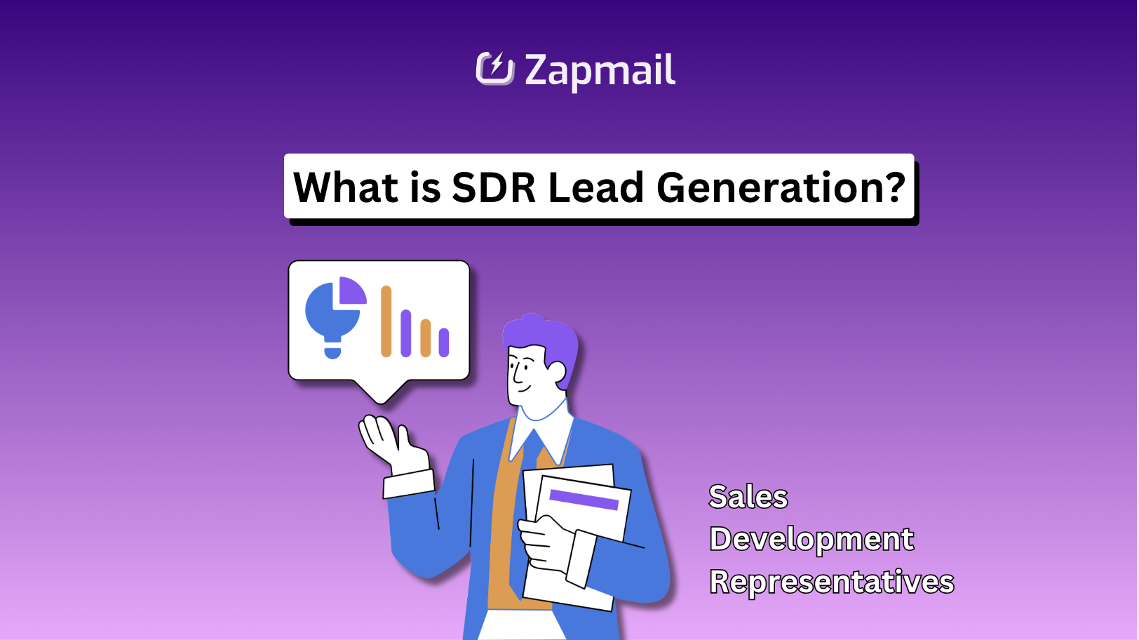 What Is SDR Lead Generation? - Guide To Sales Development